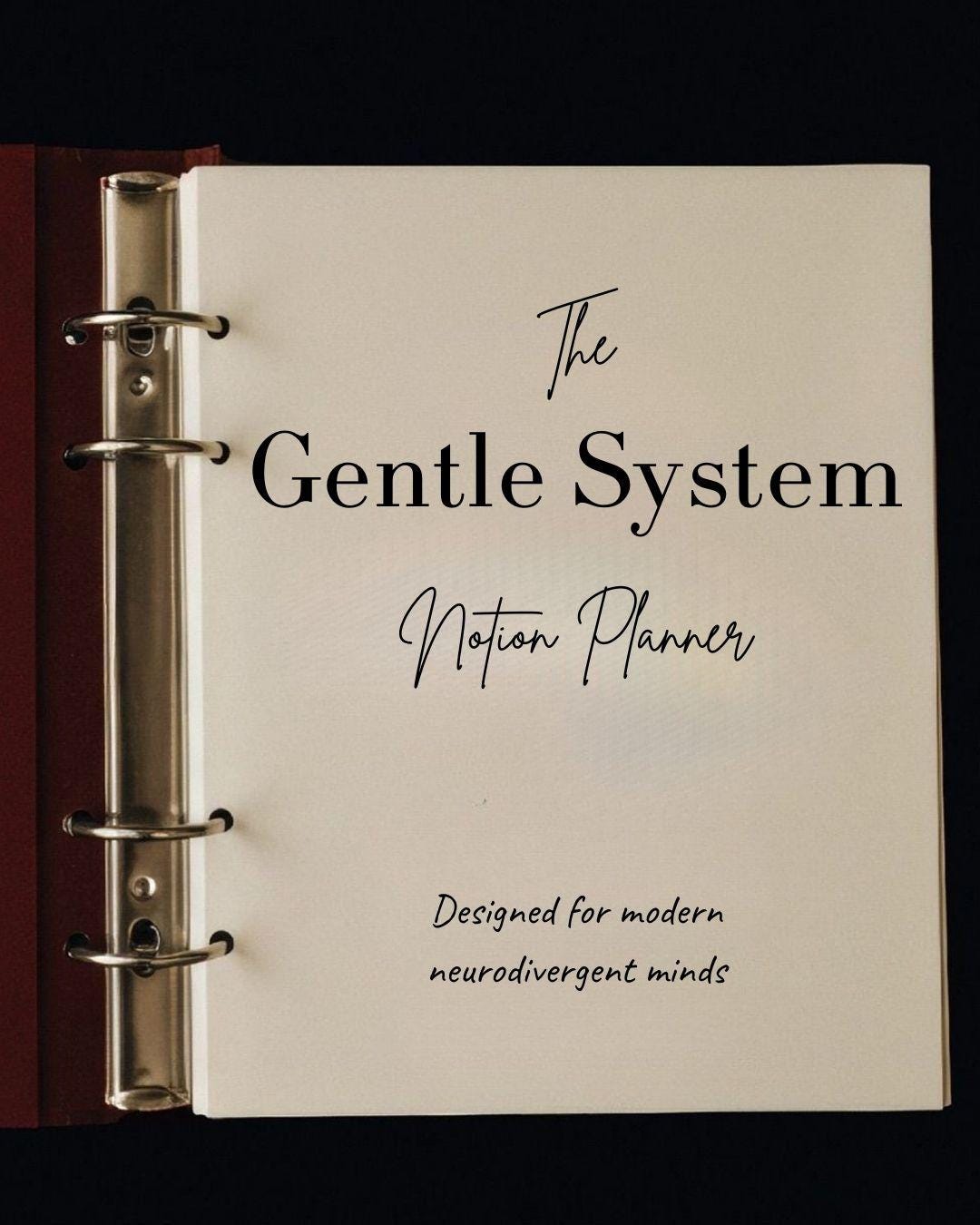 The Gentle System: Low Pressure Life Systems for Neurodivergent Minds ...