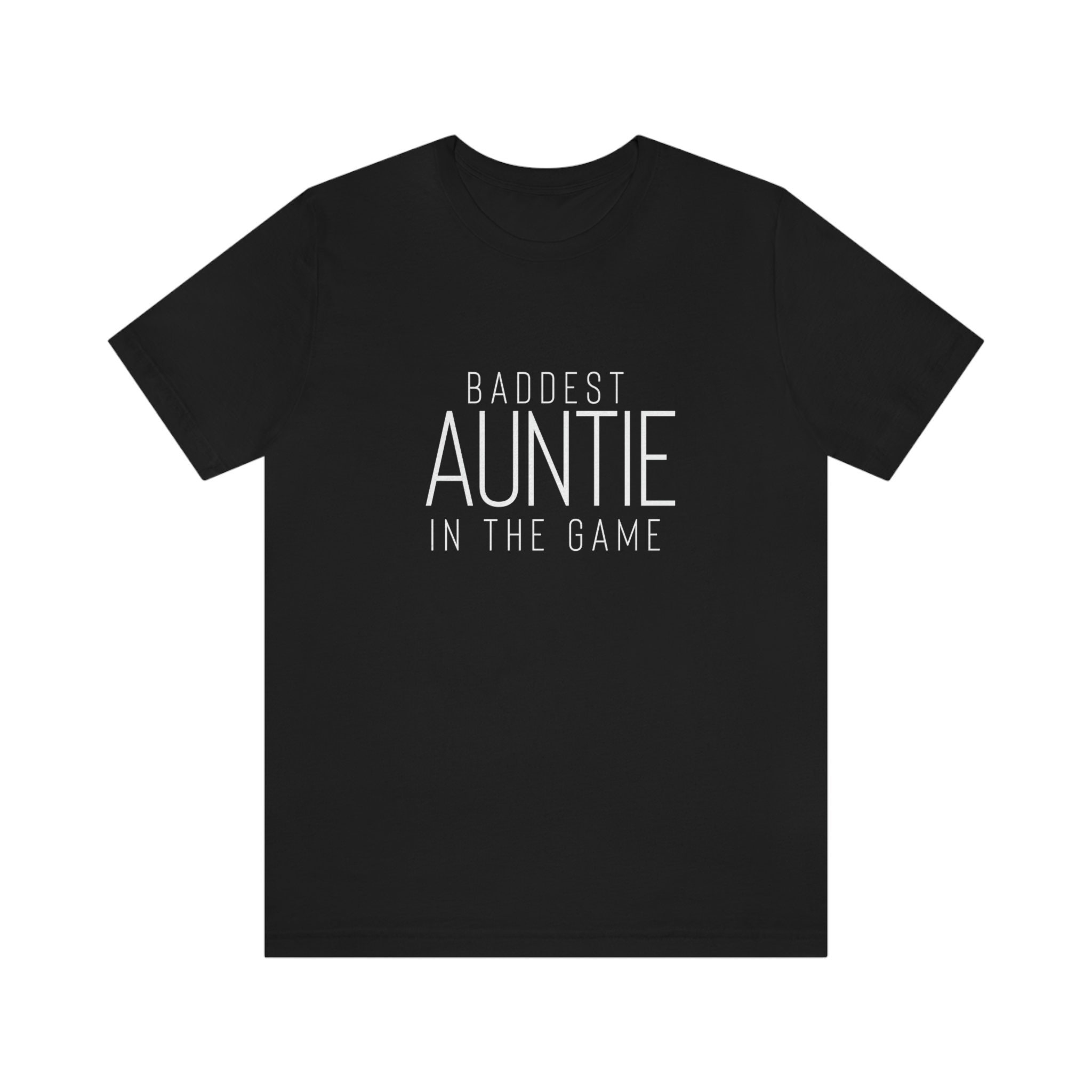 Baddest Auntie in the Game, Favorite Aunt, Auntie Birthday Gift, Love ...