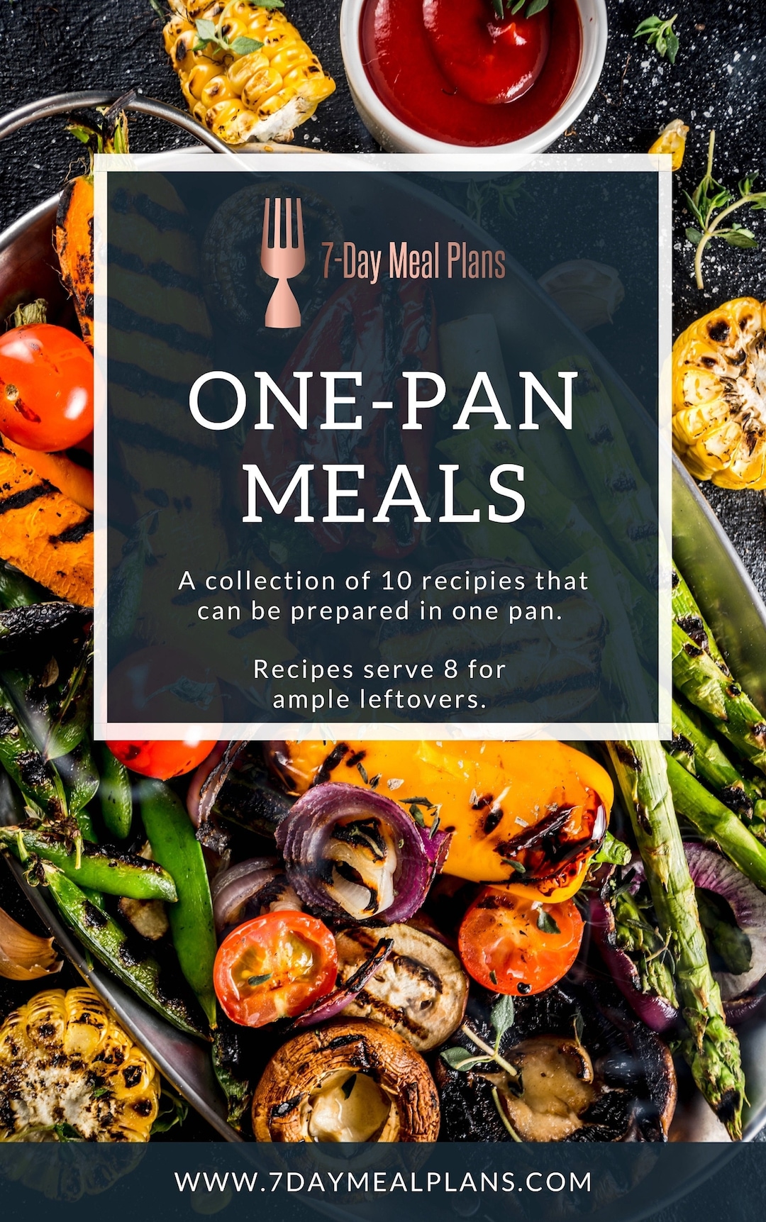 One-pan Meals: A Collection of 10 Recipes That Can Be Prepared in One ...