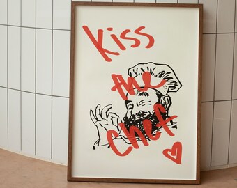 Kiss the Chef Digital Wall Art Print | Funny Kitchen Printable Decor - Etsy