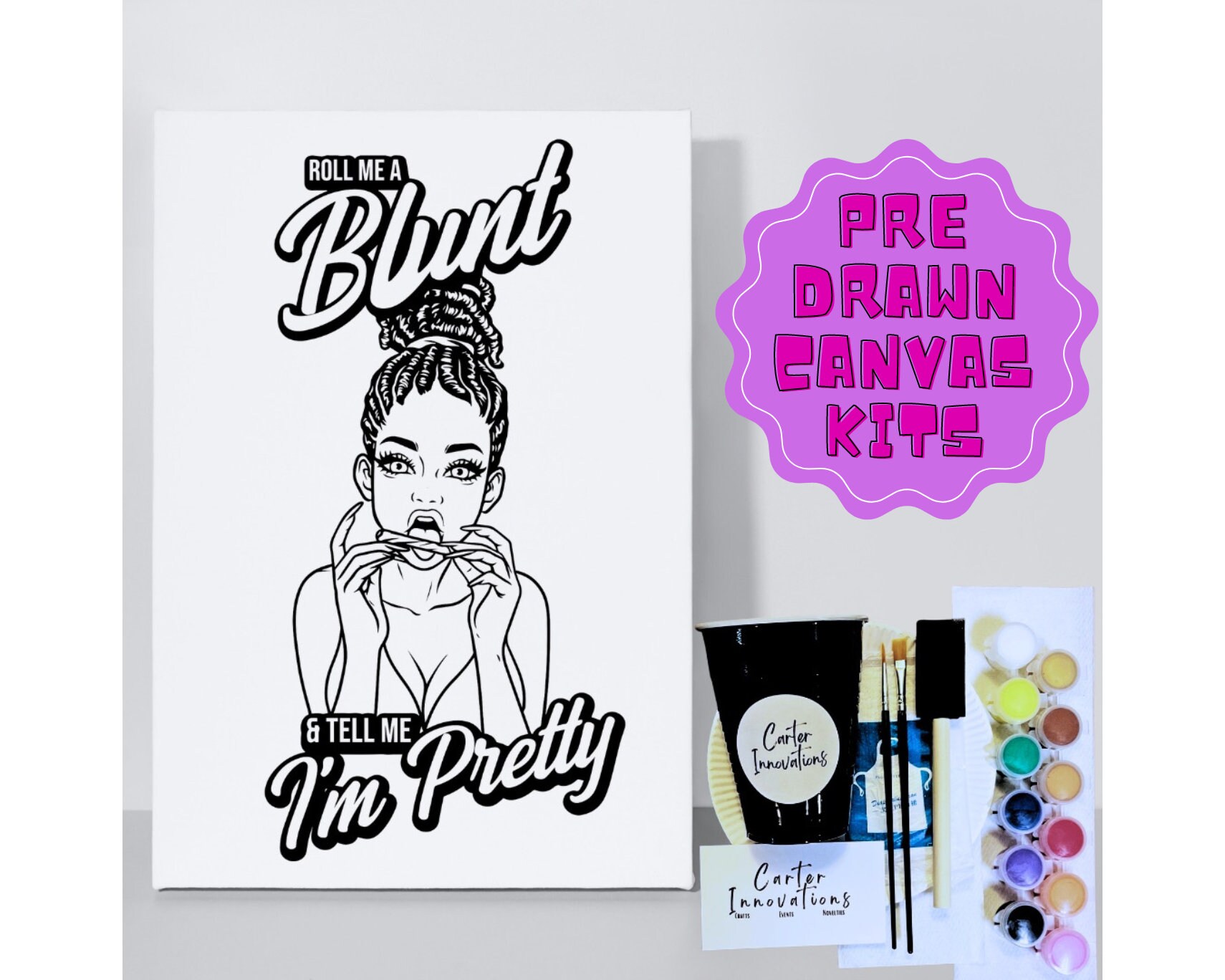 4/20, Pre Drawn Canvas, Beautifully Stoned, Puff and Paint, Stoner ...