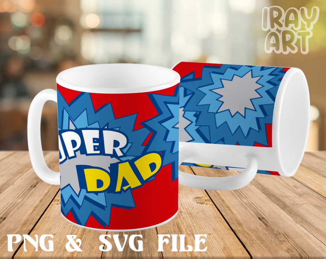 DIGITAL Sublimation Dad Mug Design Sublimation Mug Superdad Mug Design ...