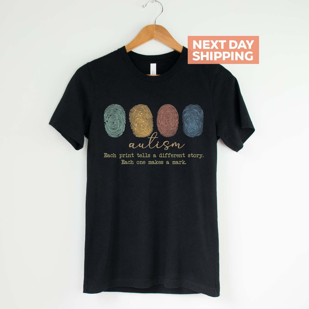 Fingerprint Autism Shirt, Each Print Tells A Different Story Gift ...