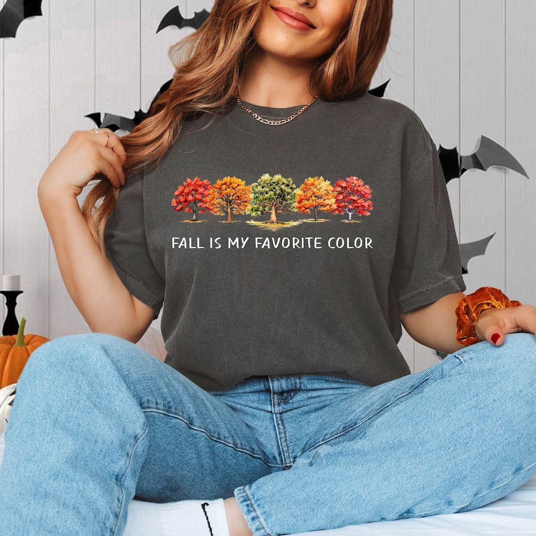 Comfort Colors® Fall is My Favorite Color Shirt, Autumn Tree Line Shirt ...