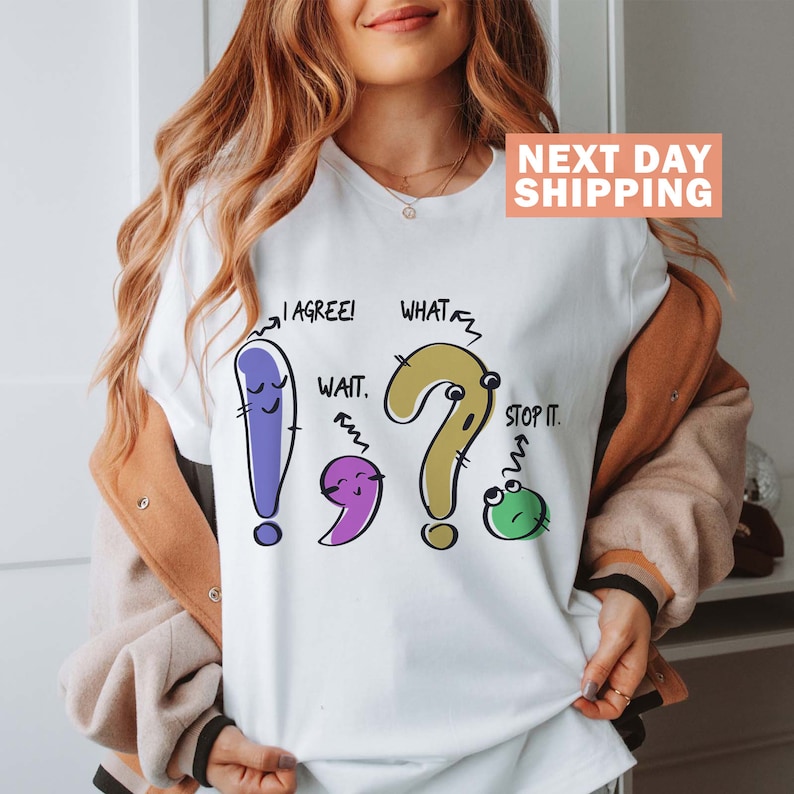 Funny Grammar Teacher Shirt, Wait What Stop It I Agree Shirt ...