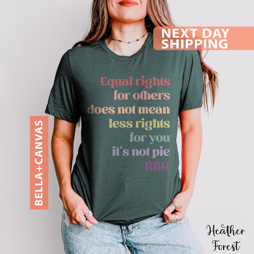 Equal Rights for Others Does Not Mean Less Rights for You It's Not Pie ...