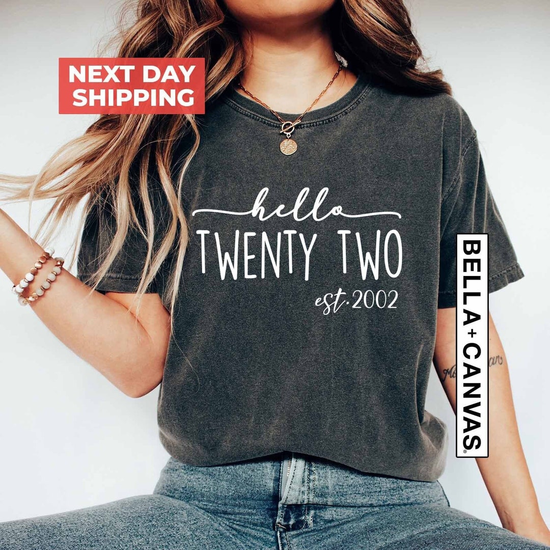 Hello Twenty Two Tee, Est 2002 Shirt, Twenty Two Birthday for Her ...