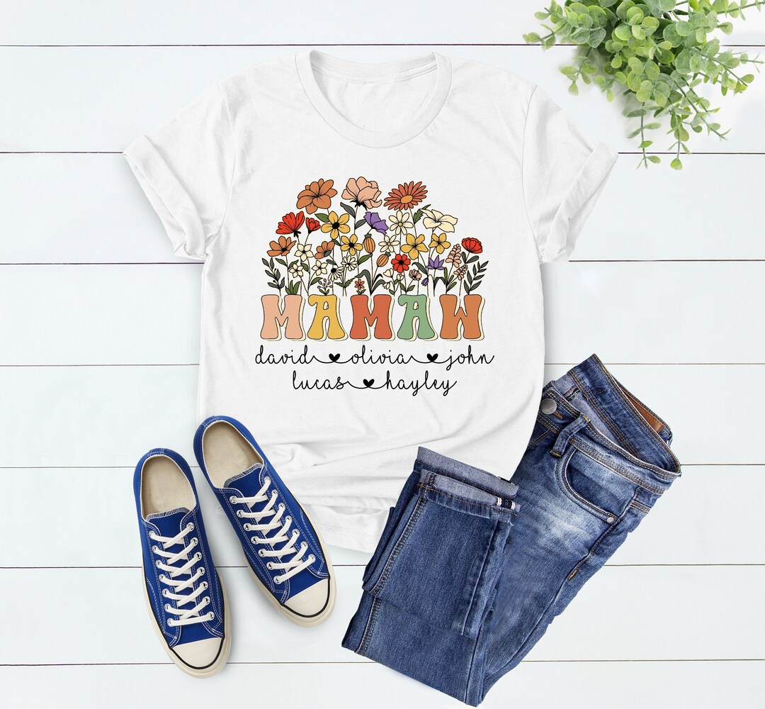 Personalized Mamaw Shirt, With Grandkids Names, Custom Mamaw Shirt ...