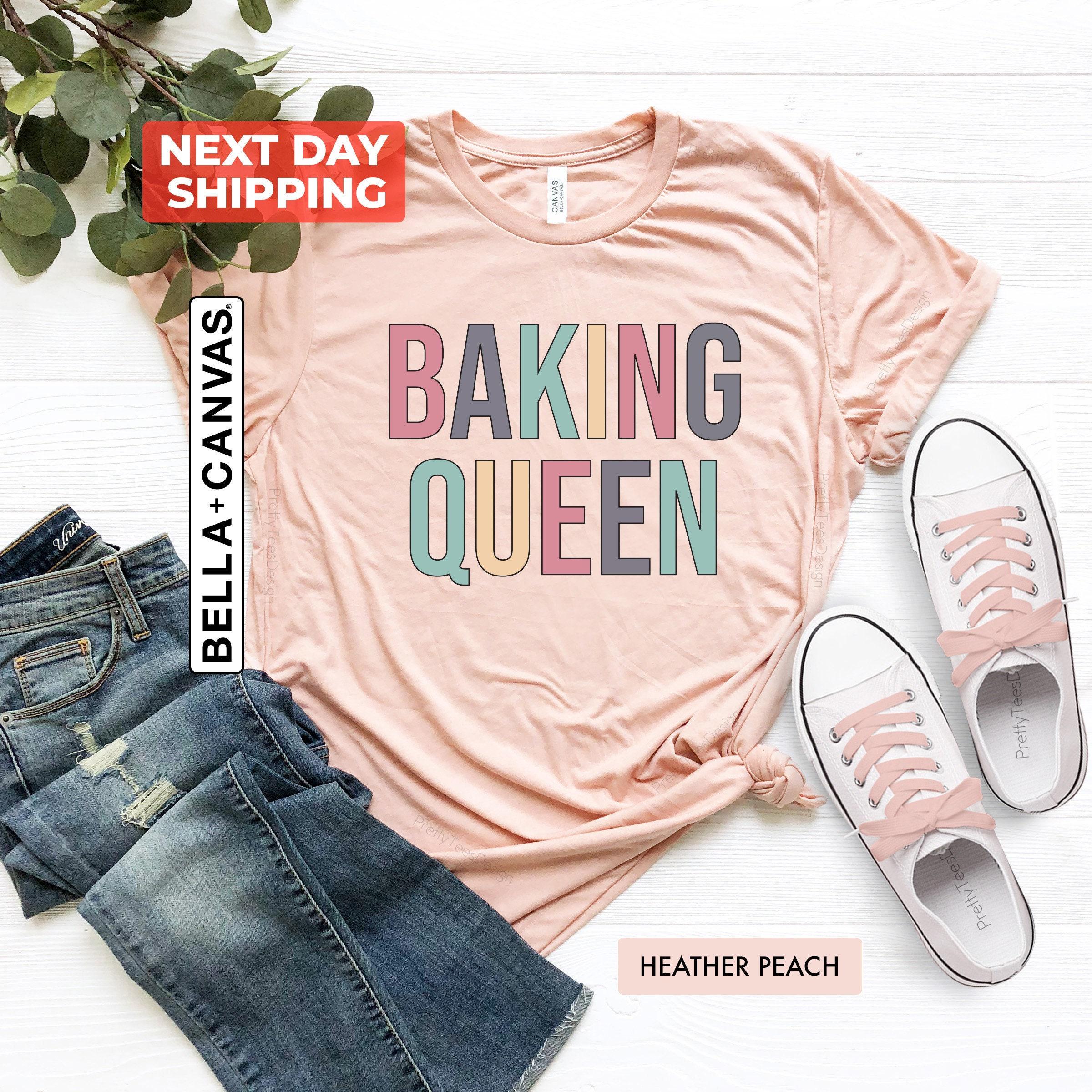 Baking Queen Shirt, Baking Shirts, Chef Gifts, Baker Shirts, Baking ...