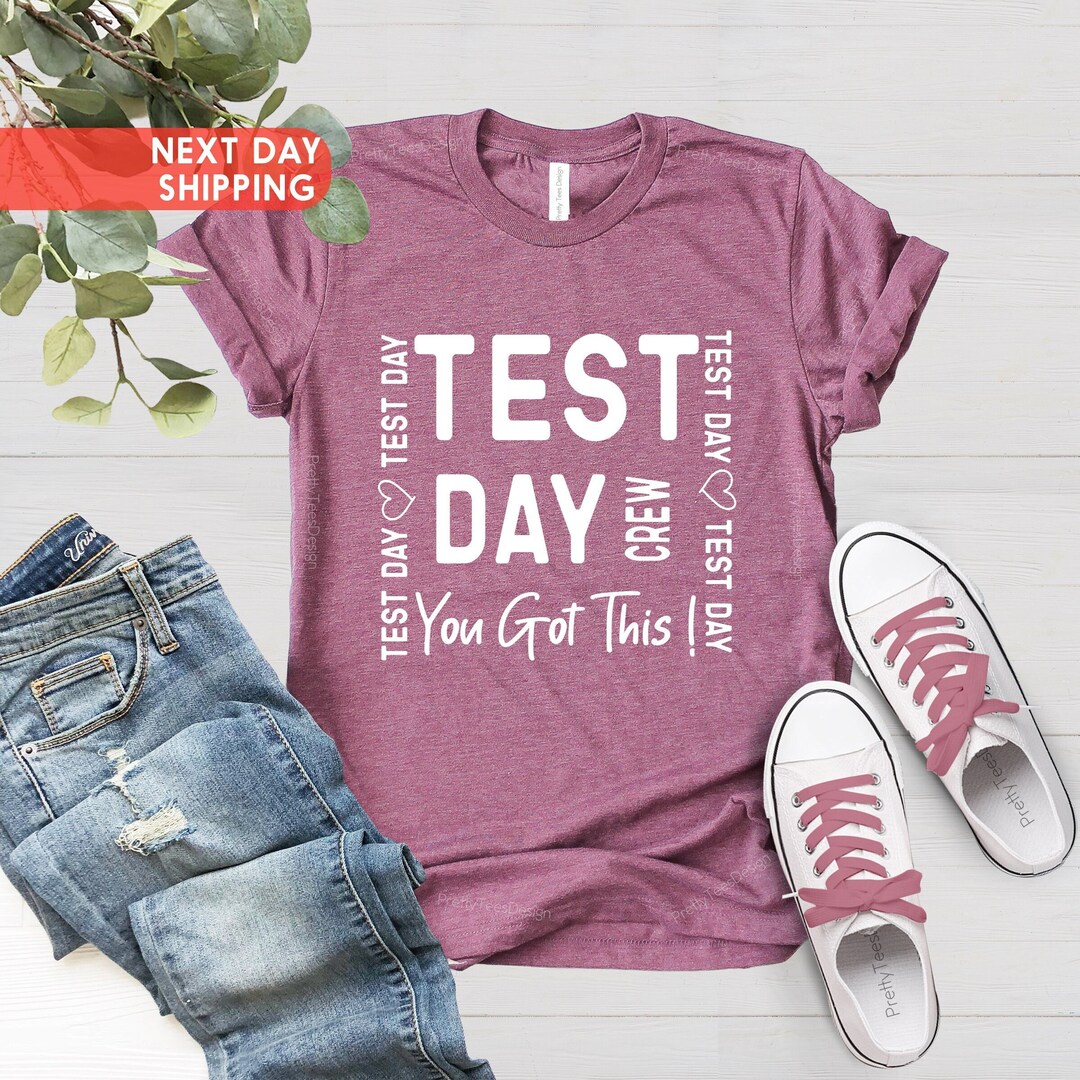 You Got This Shirt, Test Day Crew Shirt, Teacher Shirts, State Testing ...
