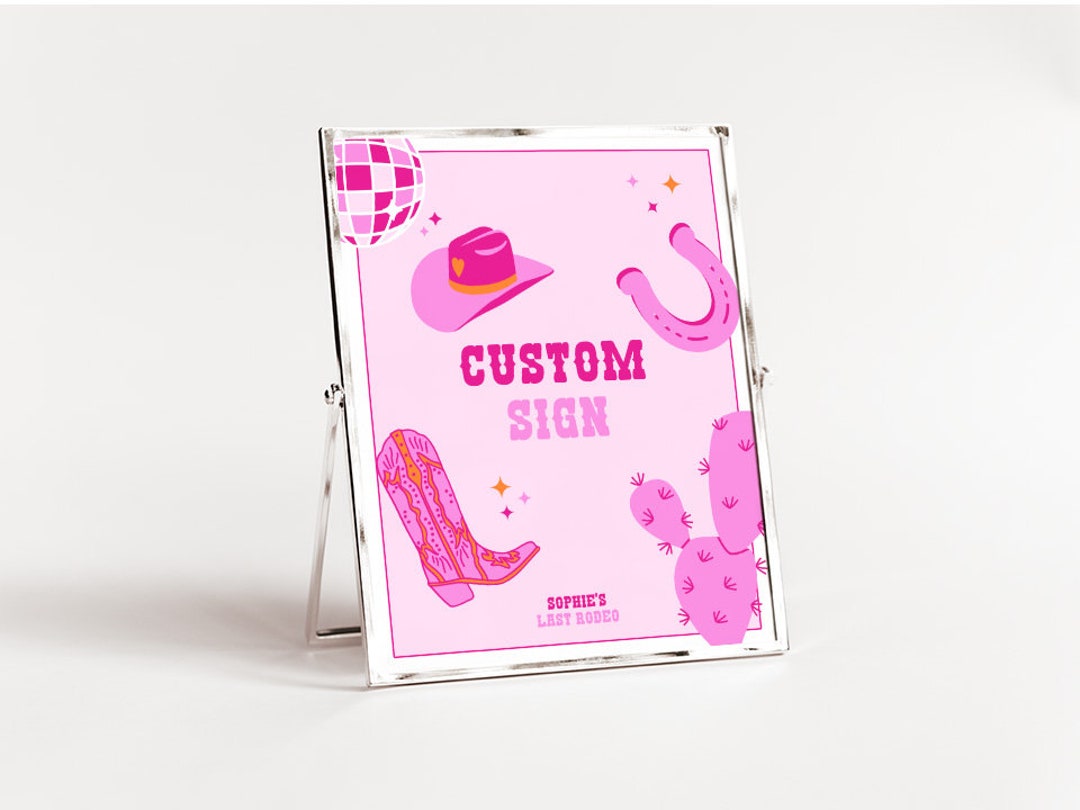 Editable Last Rodeo Themed Party Bar/custom Sign, Cowgirl Inspired ...