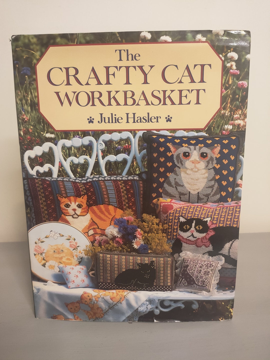 THE CRAFTY CAT Workbasket, Julie Hasler 1991, Craft Book, Cat Designs ...