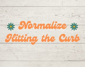 Normalize Hitting the Curb // Funny Car Decal SVG - Etsy