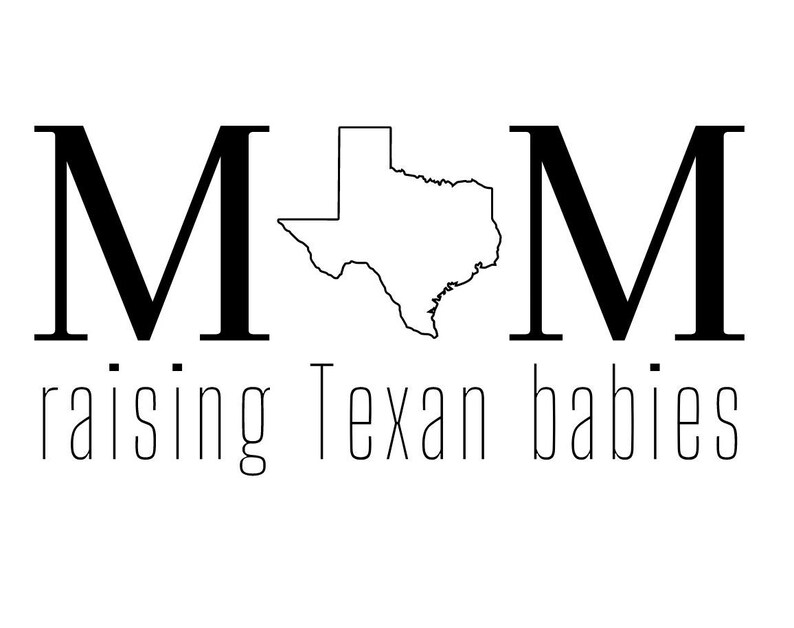 Texas Mom - Raising Texan Babies SVG/PNG File - Etsy
