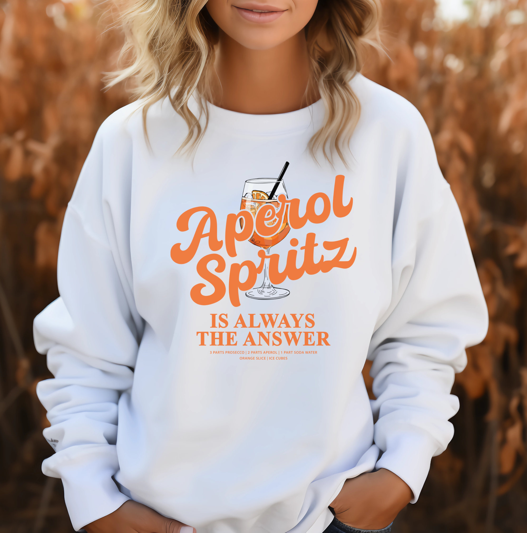 Aperol Spritz is always the Answer Aperol Sweater Holy Aperoli Pullover ...