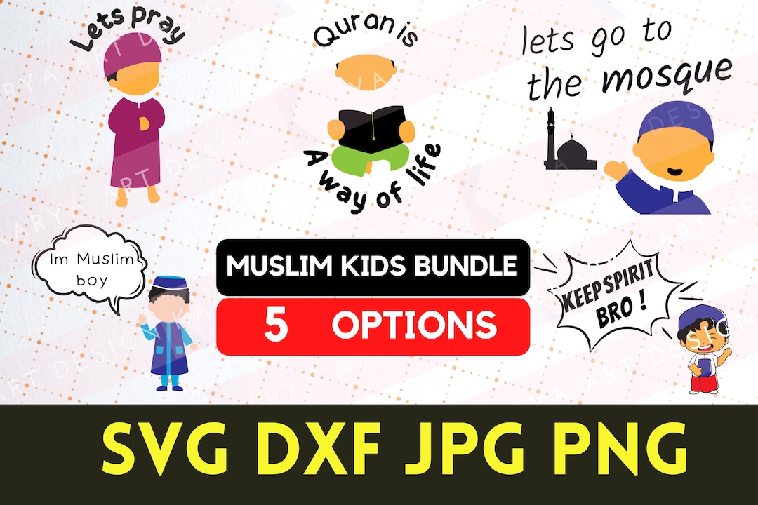 Muslim Kid Bundle Svg, Muslim Boy JPEG, Student PNG, School DFX ...