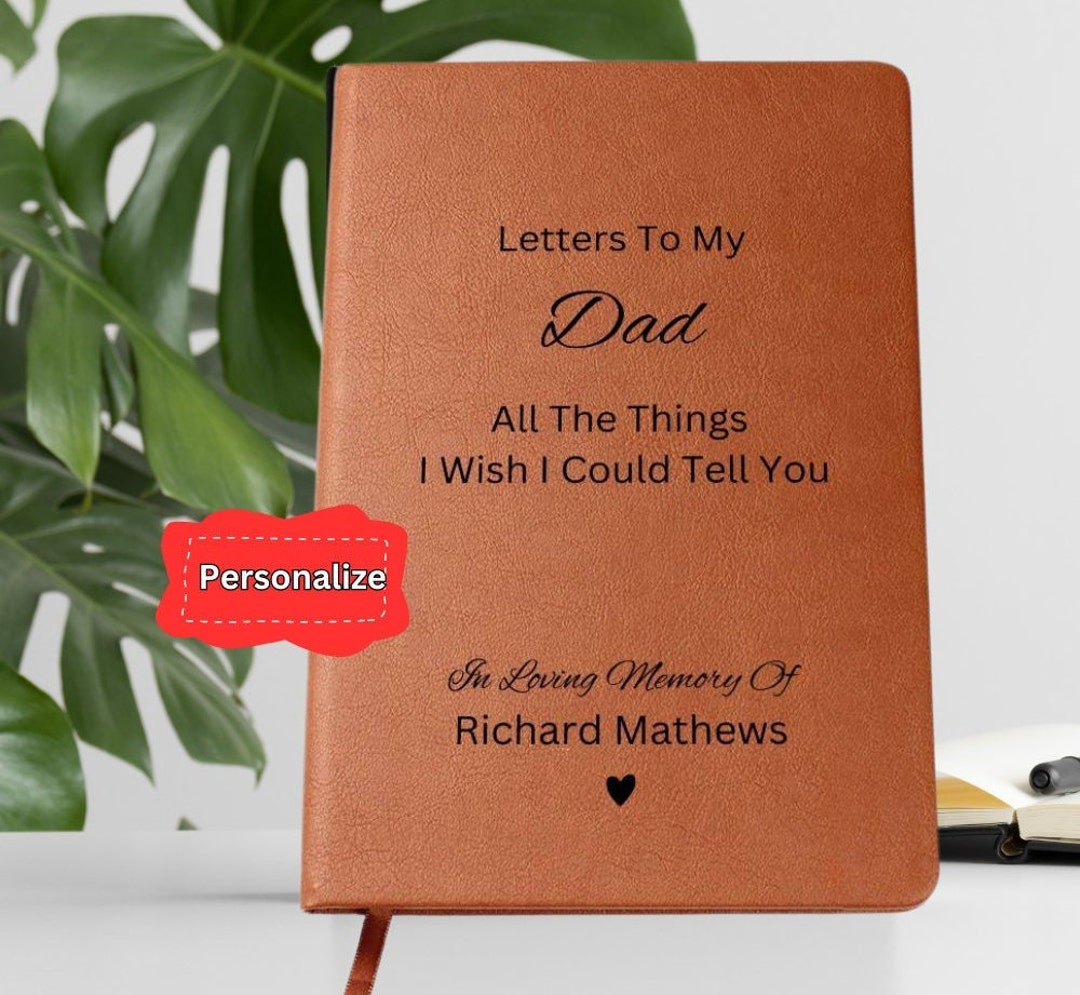 Letters to My Dad, Memorial Journal, Reflection Notebook, Loss of ...