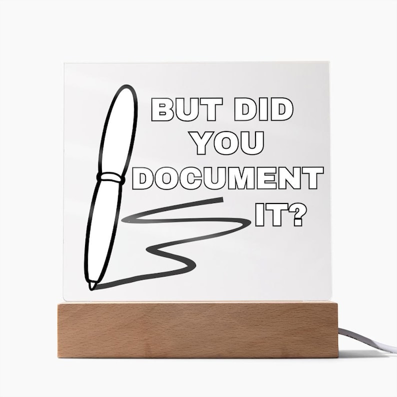But Did You Document It, HR Funny Sign, Funny Desk Sign, Office Humor ...