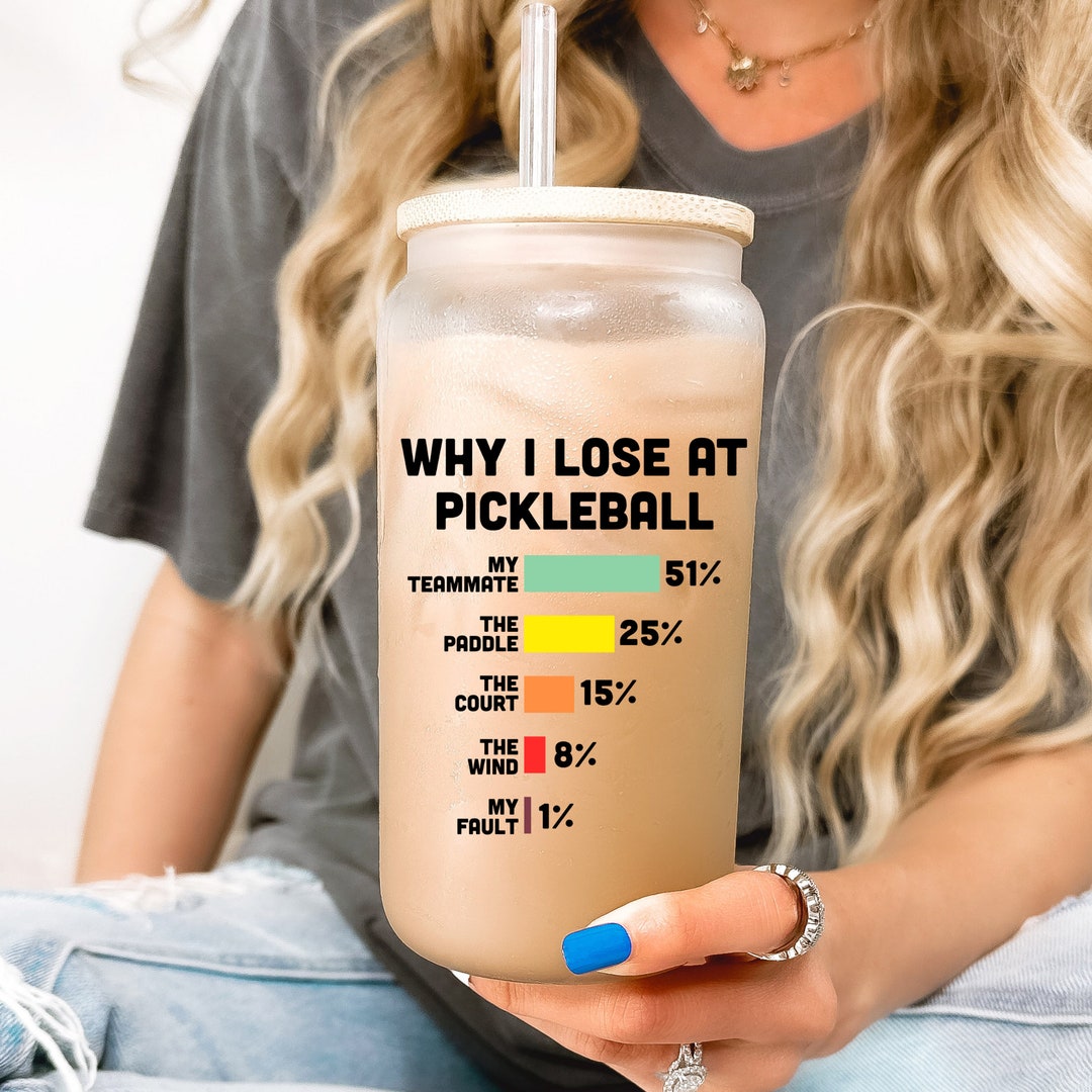 Pickleball Glass Cup Why I Lose at Pickleball Tumbler Mug - Etsy