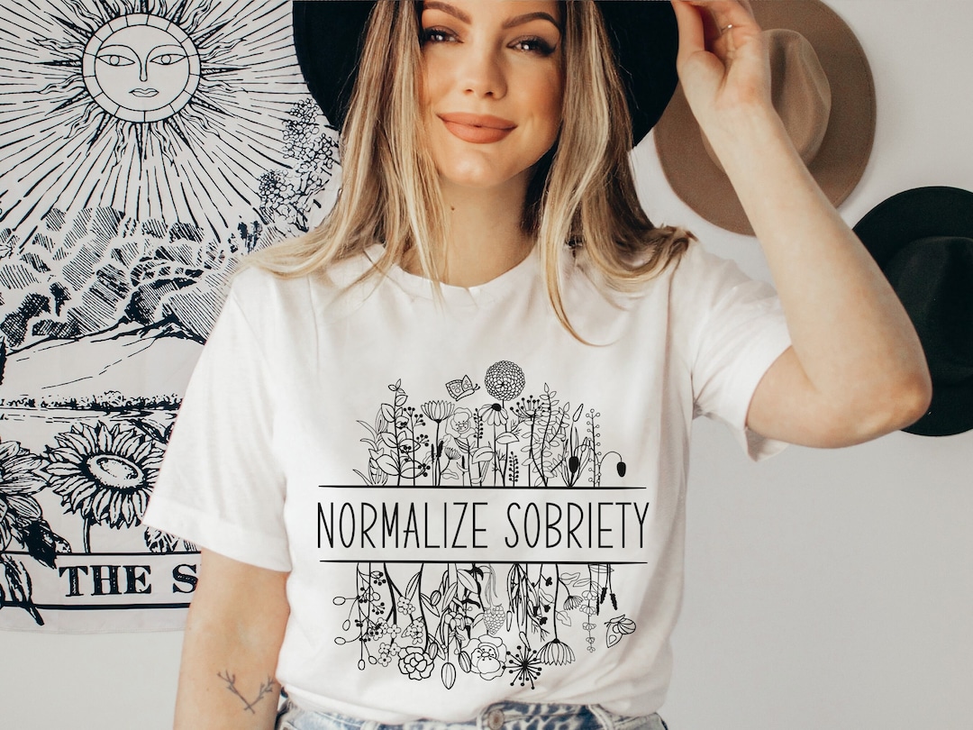 Normalize Sobriety Shirt Women, Sober Shirts for Women, Sober AF Shirt ...