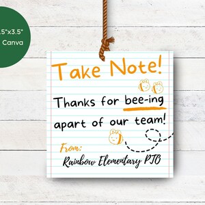 Editable Bee Teacher Appreciation Gift Tag | Bee Staff Gift | Take Note ...