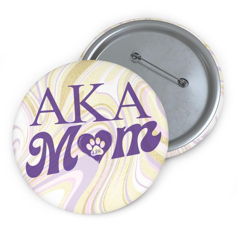 Alpha Kappa Alpha MOM LSU Purple and Gold Game Day Button | AKA | Greek ...