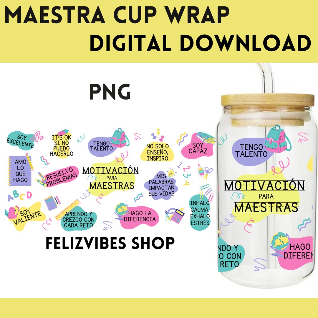 Motivacion Para Maestras Digital Download 16oz Cup Wrap | Spanish ...