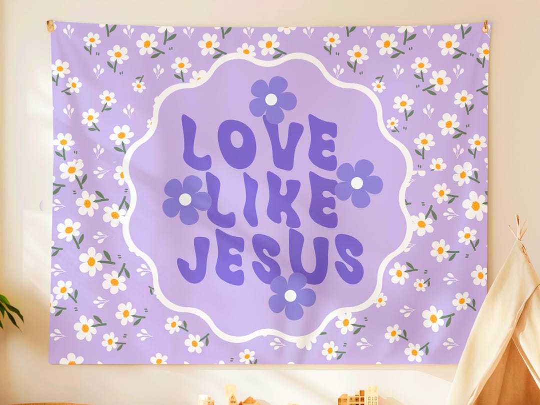 Christian Tapestry Wall Art for Girls Bedroom, Love Like Jesus Nursery ...