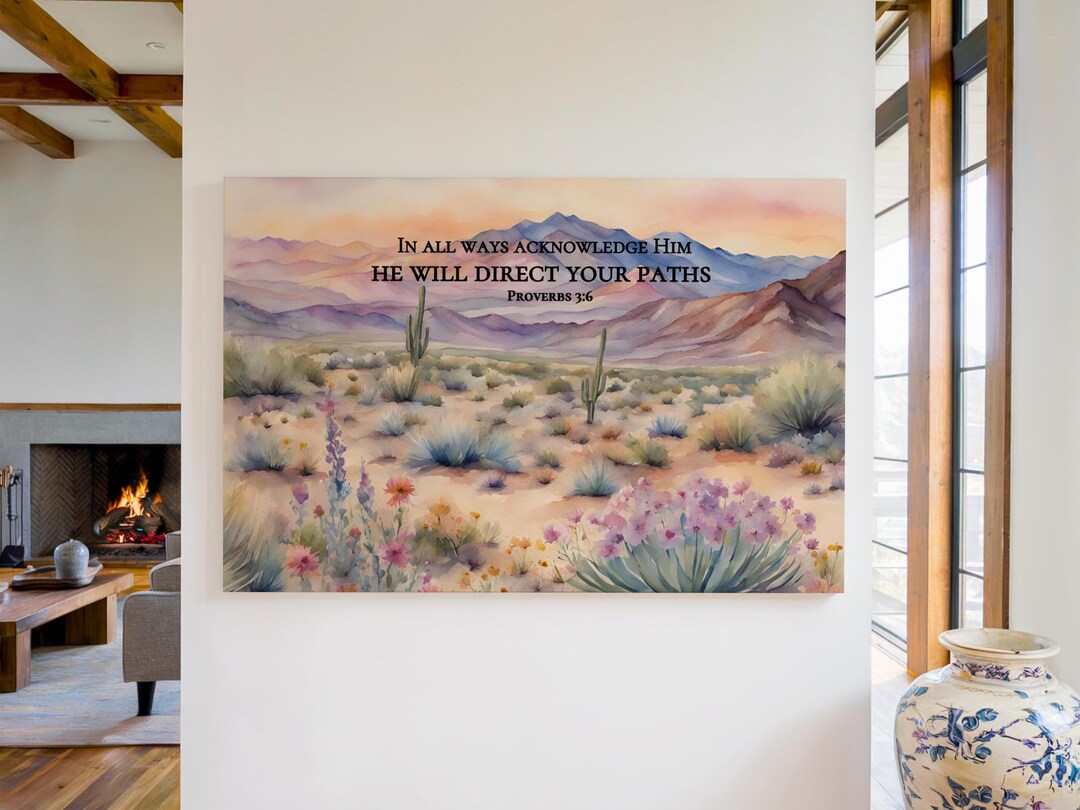 Christianity Scripture Wrapped Canvas Print, Proverbs 35:6 Western ...