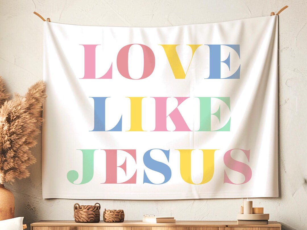 Christian Scripture Tapestry, Love Like Jesus, Girls Room Wall Art ...