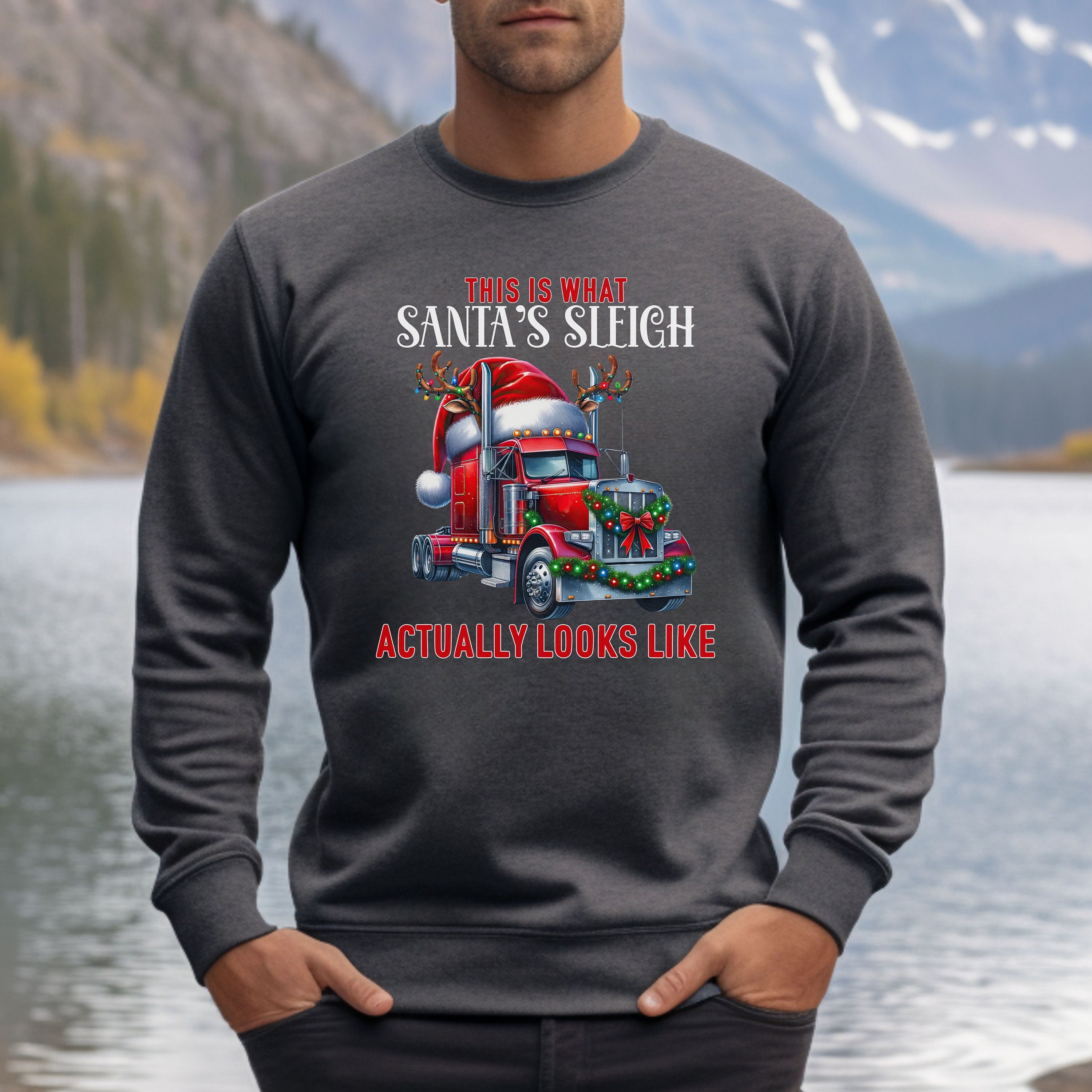 This is What Santa's Sleigh Actually Looks Like Sweatshirt, Truck ...