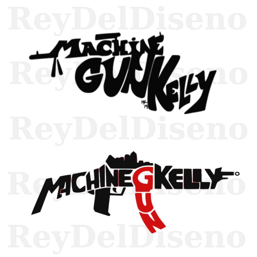 Machine Gun Kelly SVG, Gun Svg, Army Svg, Machine Gun Kelly Clipart ...