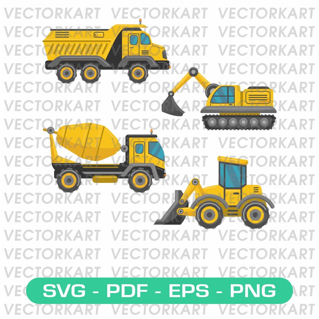 Construction Vehicles - SVG Instant Download SVG, Pdf, Eps, PNG Digital ...