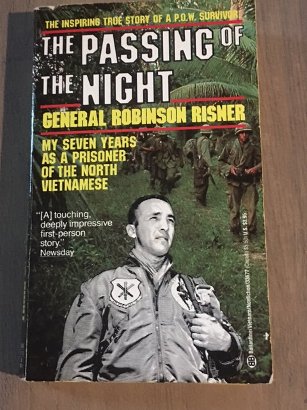 The Passing of the Night Seven Years as A Prisoner of the North Vietnam ...