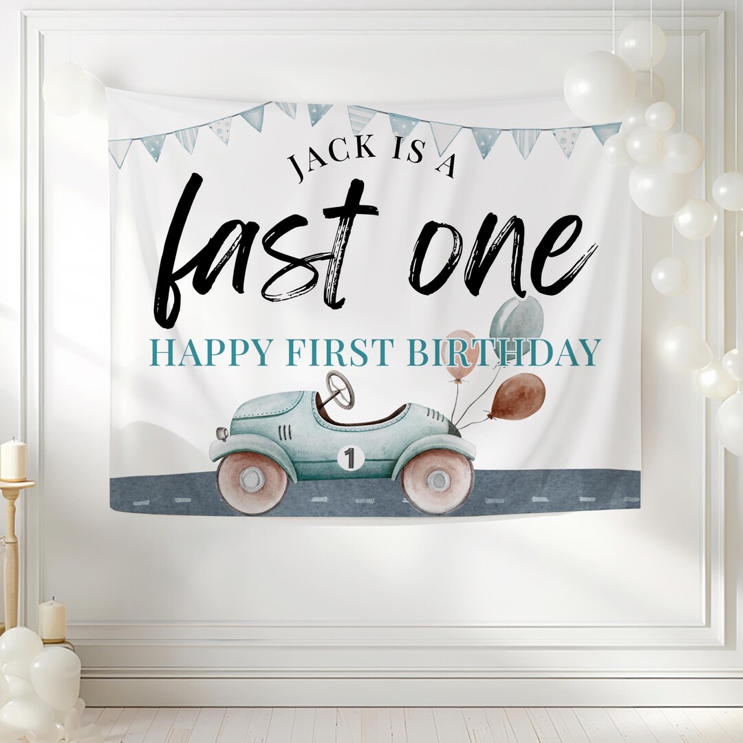 Fast One Birthday Banner, Race Car 1st Birthday Wall Backdrop ...