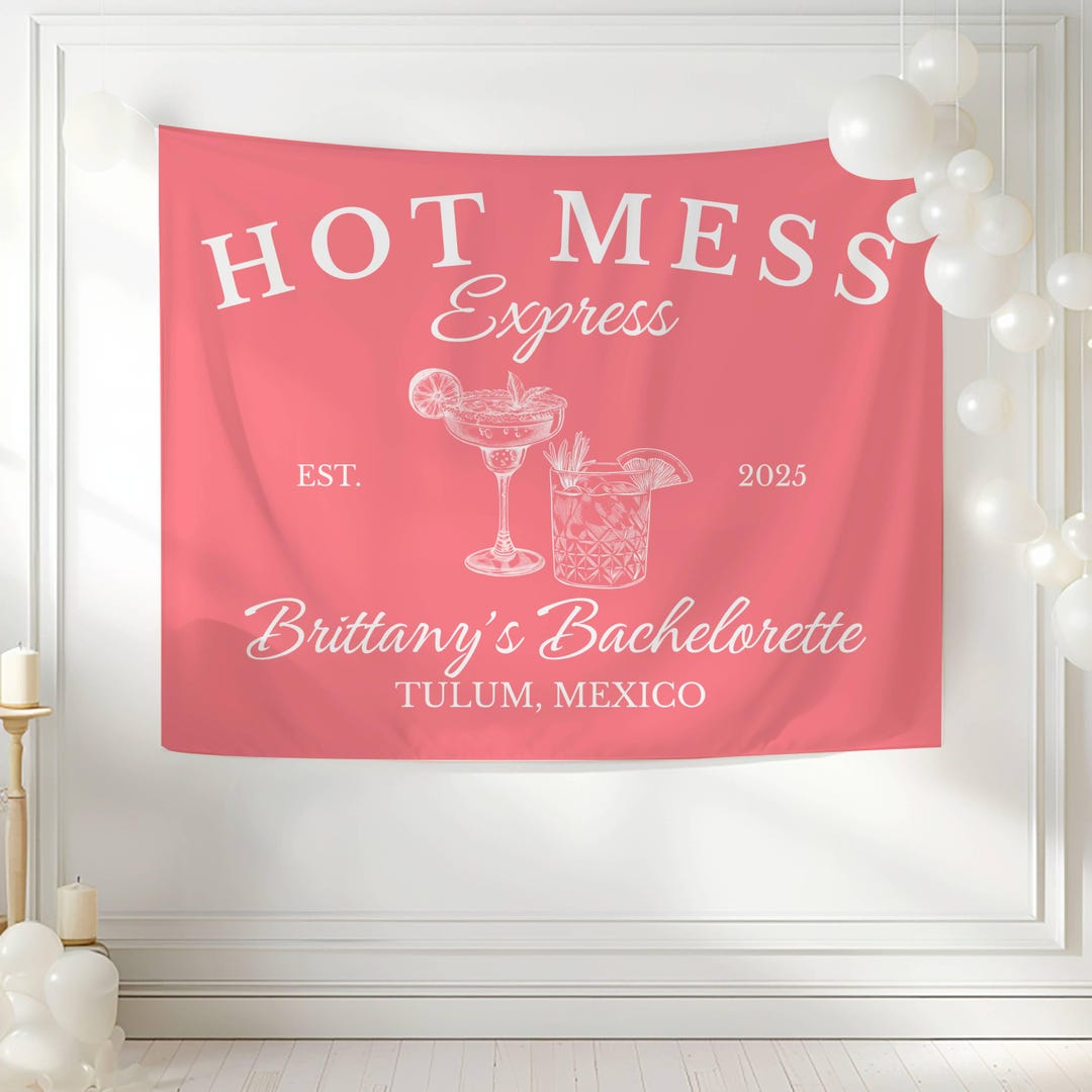 Personalized Bachelorette Party Banner Decor, Hot Mess Express Custom ...