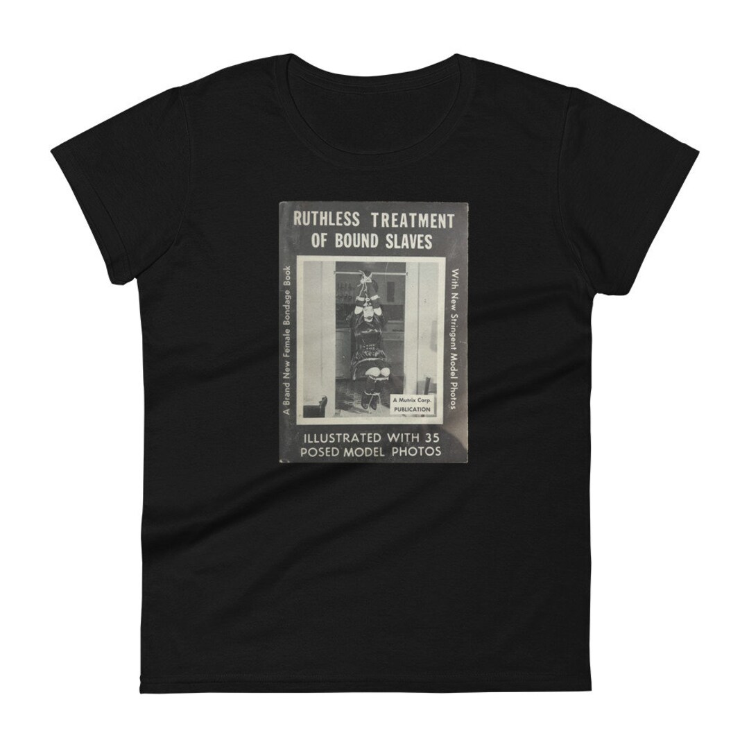 Ruthless Treatment Vintage Bondage Magazine T-shirt Womens - Etsy