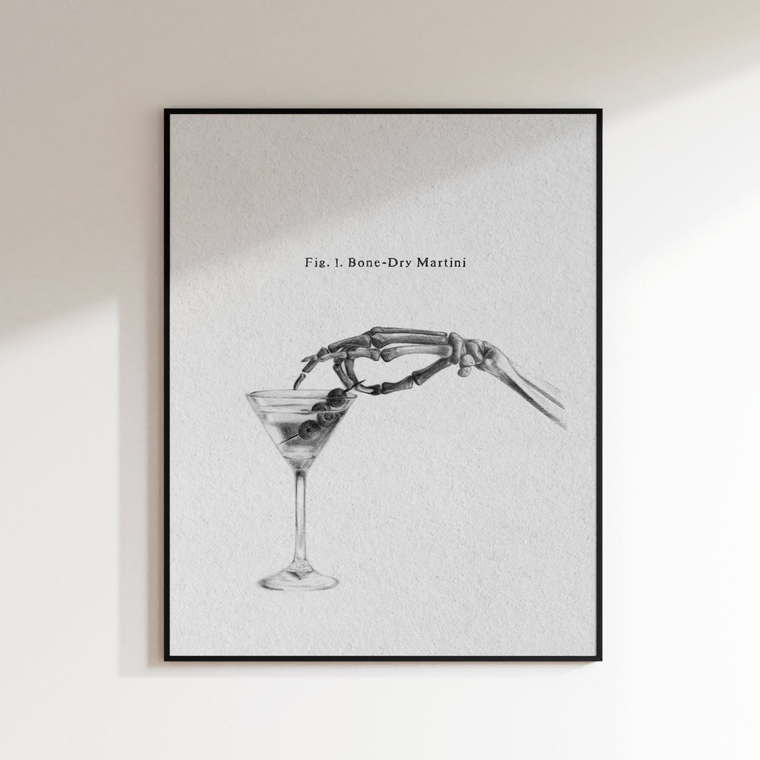 Martini "bone-dry" Skeleton Hand Halloween Drawing Print- Bar Cart Art ...