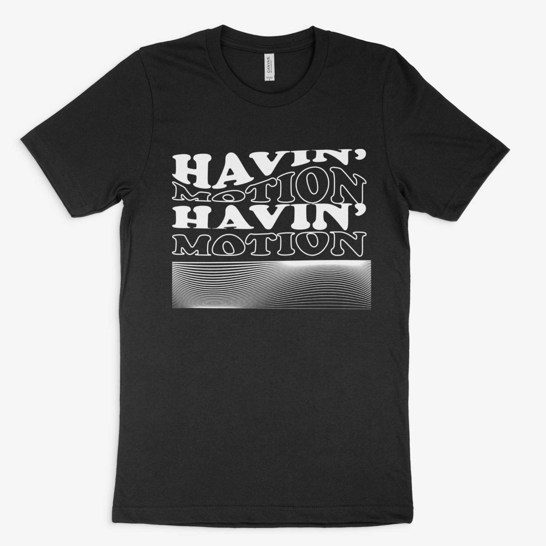 Having Motion Unisex Tee - Etsy