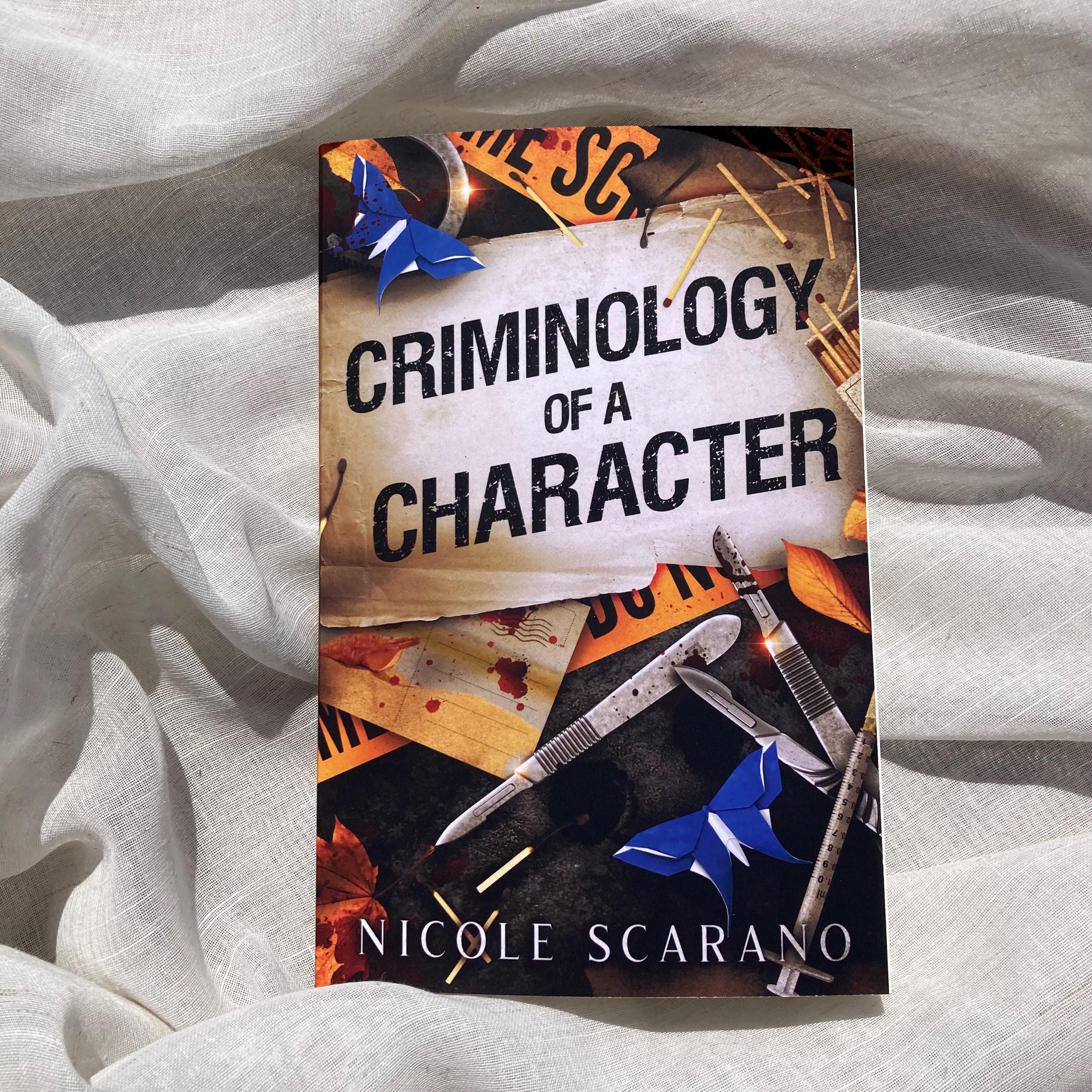 Criminology of a Character Signed Paperback and Custom Art Print: A ...