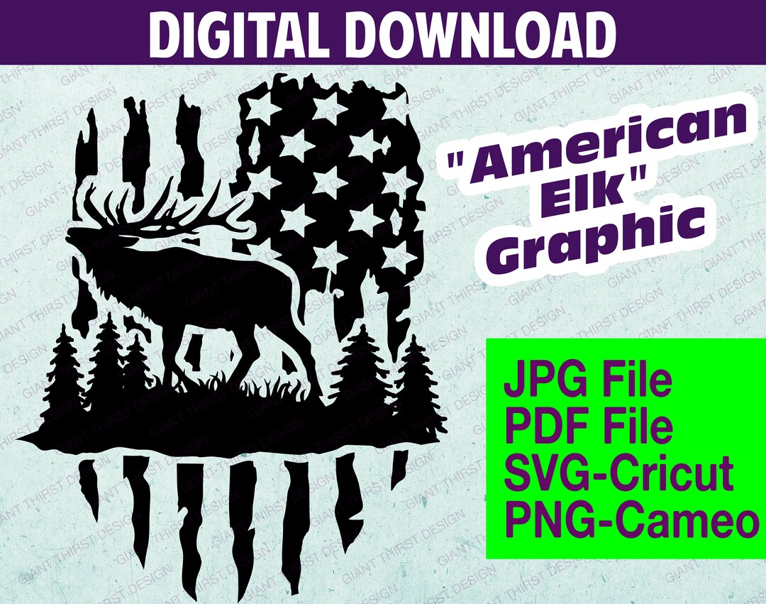American Elk Graphic, Digital Download, Elk Graphic, American Flag ...