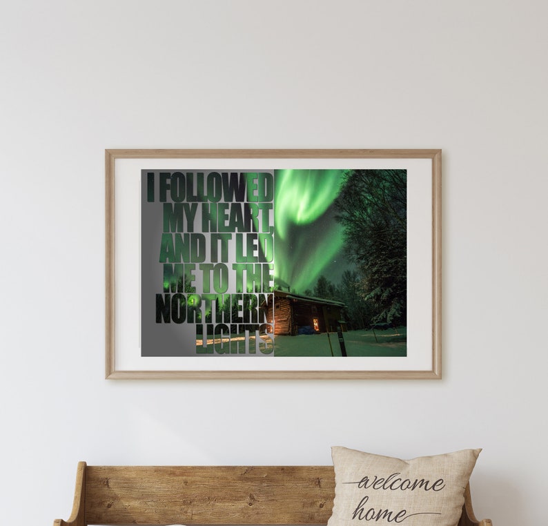 I Followed My Heart, Inspirational Quote, Art Print, Download Printable ...
