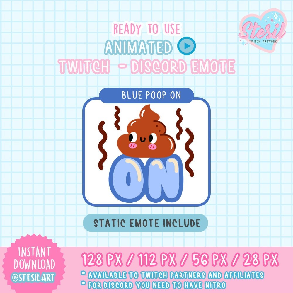 ANIMATED and STATIC Twitch Discord Emote / Poop on Emote / Blue Color ...