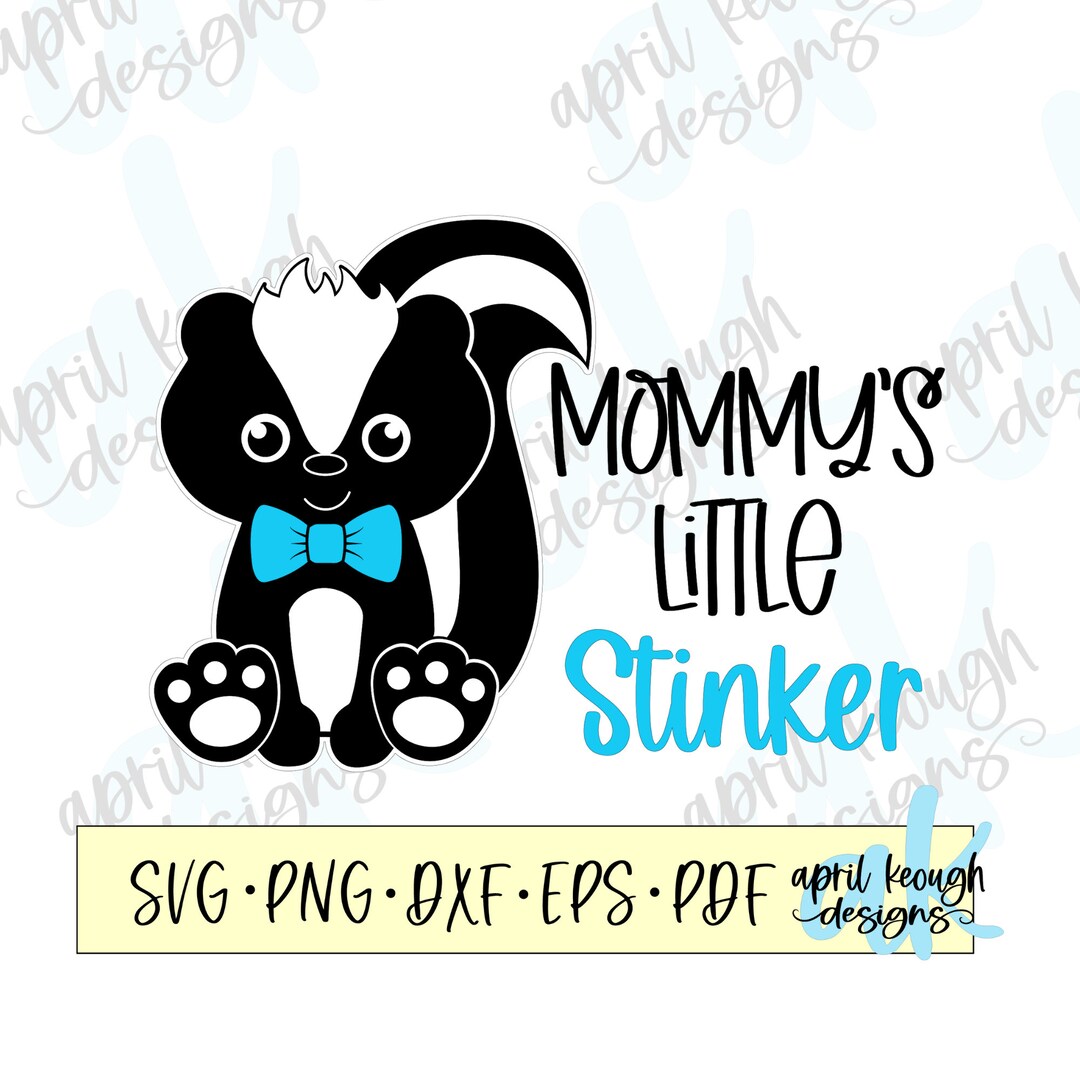 Mommy's Little Stinker Svg Png/ Baby Skunk Svg/ Cute Skunk Svg/ Baby ...