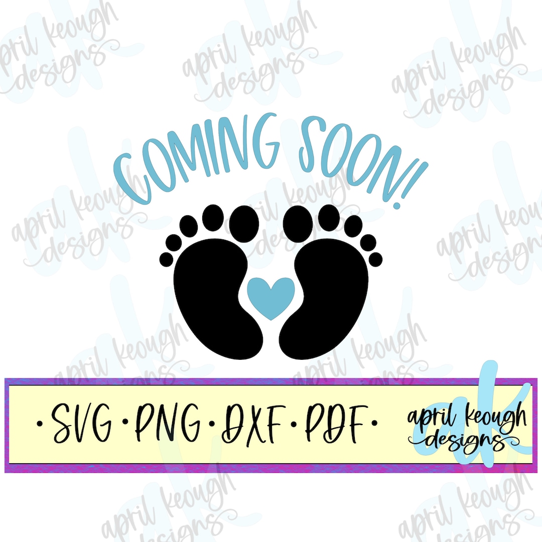 Coming Soon Baby Boy Svg Png/ Baby Footprints Svg Png/ Coming Soon Baby ...