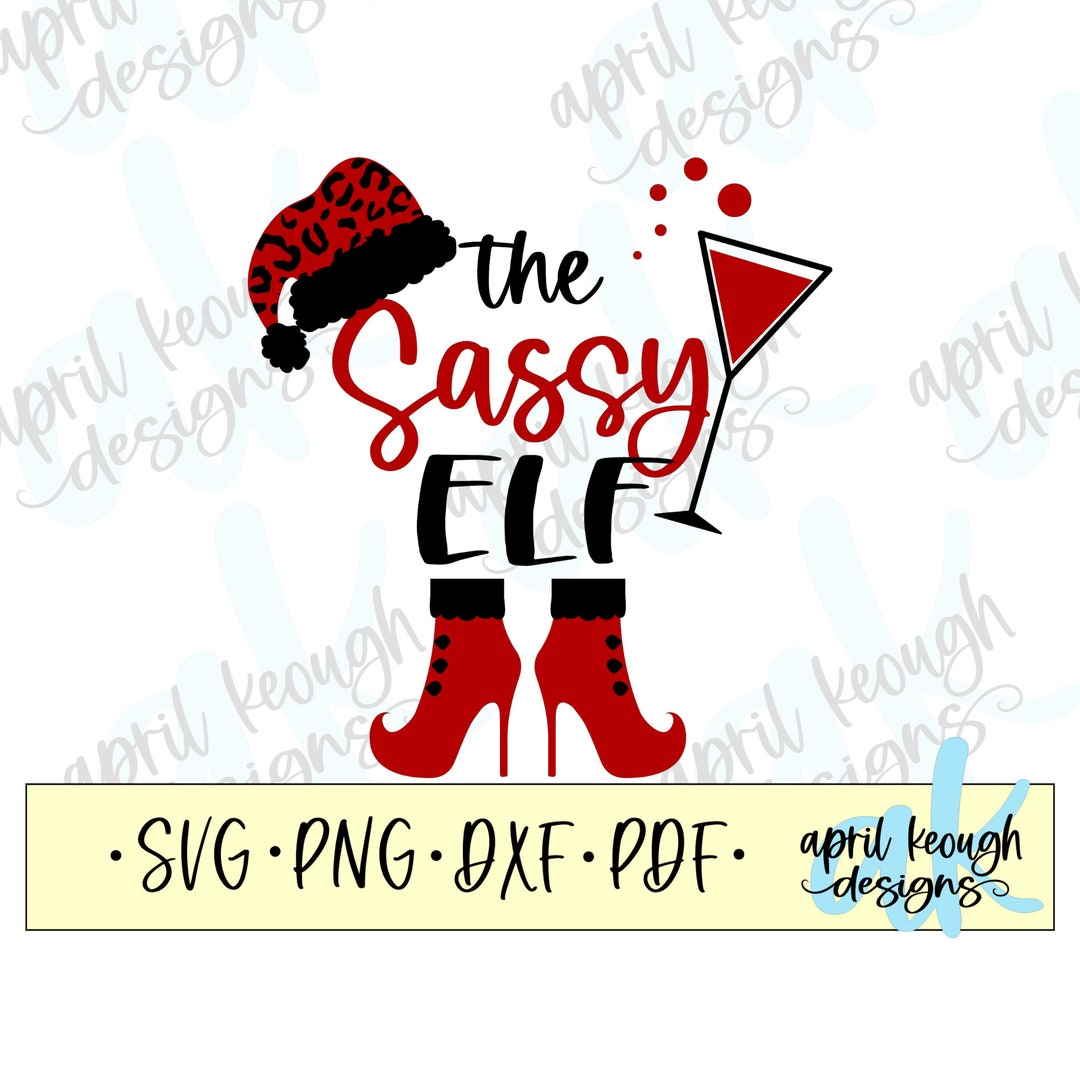 Sassy Elf Svg Png/ Cute Elf Shirt Design/ Drinking Elf Svg Png/ Sassy ...
