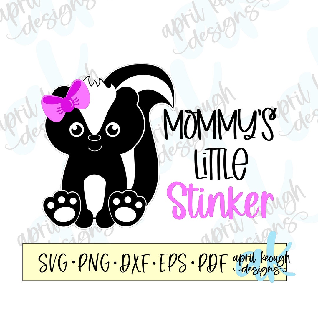 Mommy's Little Stinker Svg Png/ Baby Skunk Svg/ Cute Skunk Svg/ Baby ...