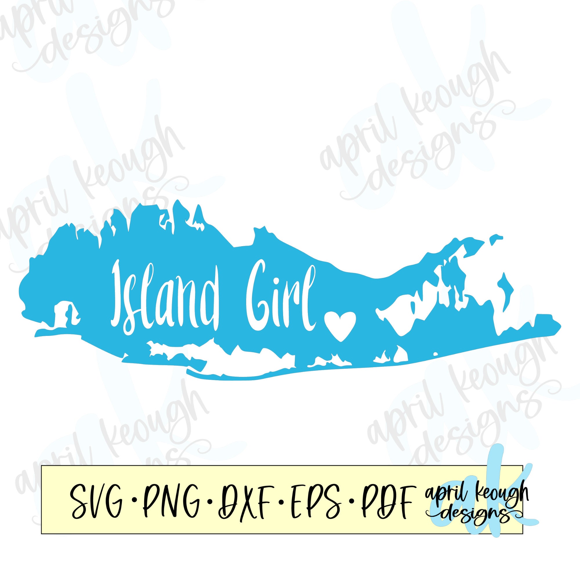 Long Island Girl Svg Png Island Girl Svg Long Island Svg Etsy
