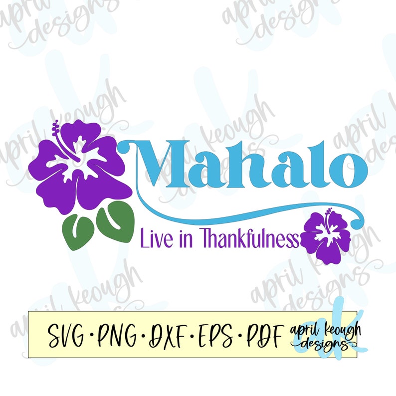 Mahalo Svg Png/ Live in Thankfulness Svg Png/ Mahalo Meaning Clip Art ...
