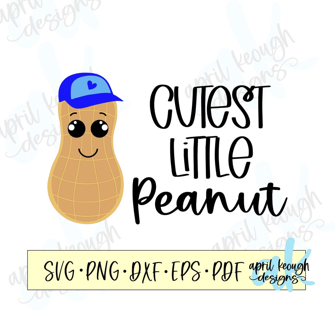 Cutest Little Peanut Svg/ Little Boy Peanut Svg/ Cute Baby Onesie Svg ...